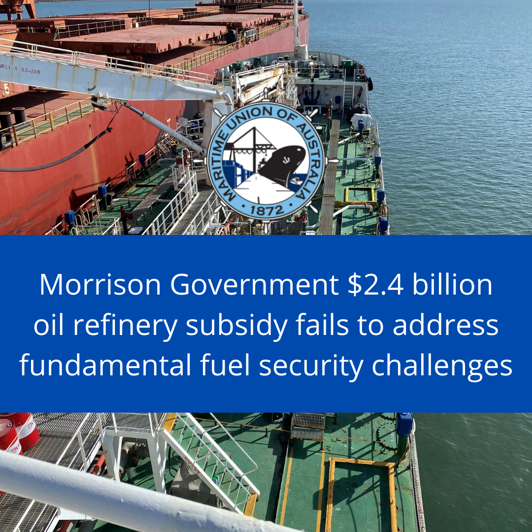Morrison Government $2.4 billion oil refinery subsidy fails to address ...