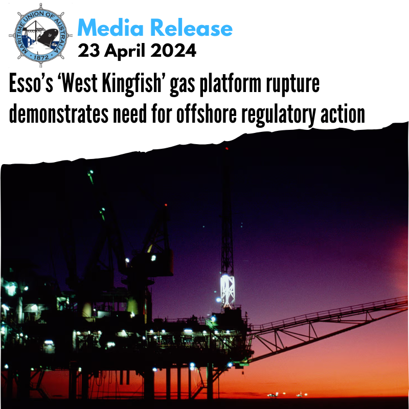 Esso’s ‘West Kingfish’ gas platform rupture demonstrates need for ...